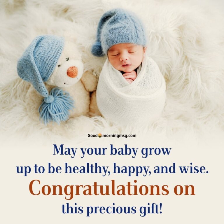 Congratulation Message For New Born Baby - goodmorningmsg.com ...