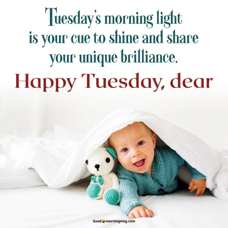 35+ Happy Tuesday Quotes and Wishes With a Smile - goodmorningmsg.com ...