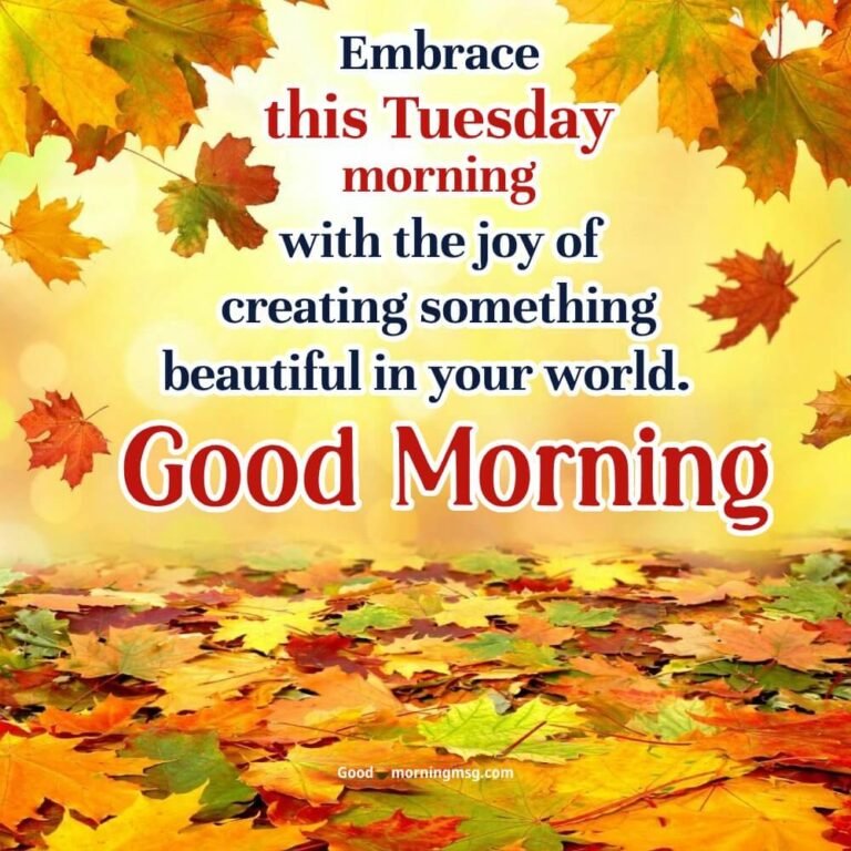 35+ Happy Tuesday Quotes and Wishes With a Smile - goodmorningmsg.com ...
