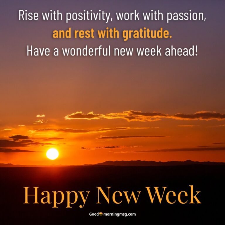 20+ Free Good Morning New Week Images Blessings And Status ...
