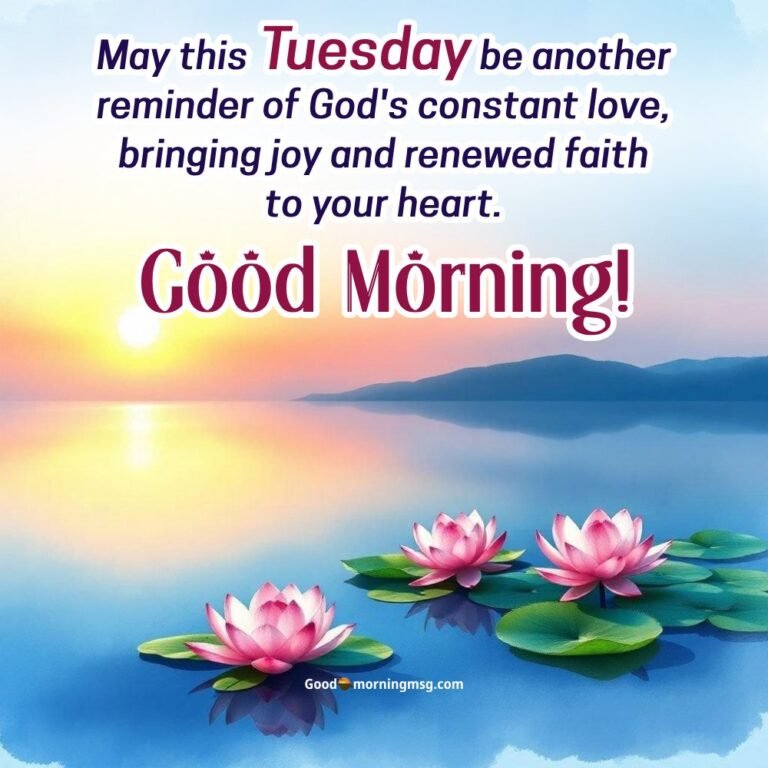 35+ Happy Tuesday Quotes and Wishes With a Smile - goodmorningmsg.com ...
