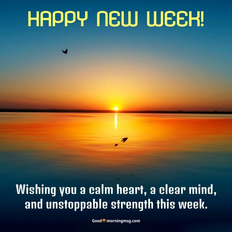 20+ Free Good Morning New Week Images Blessings And Status ...