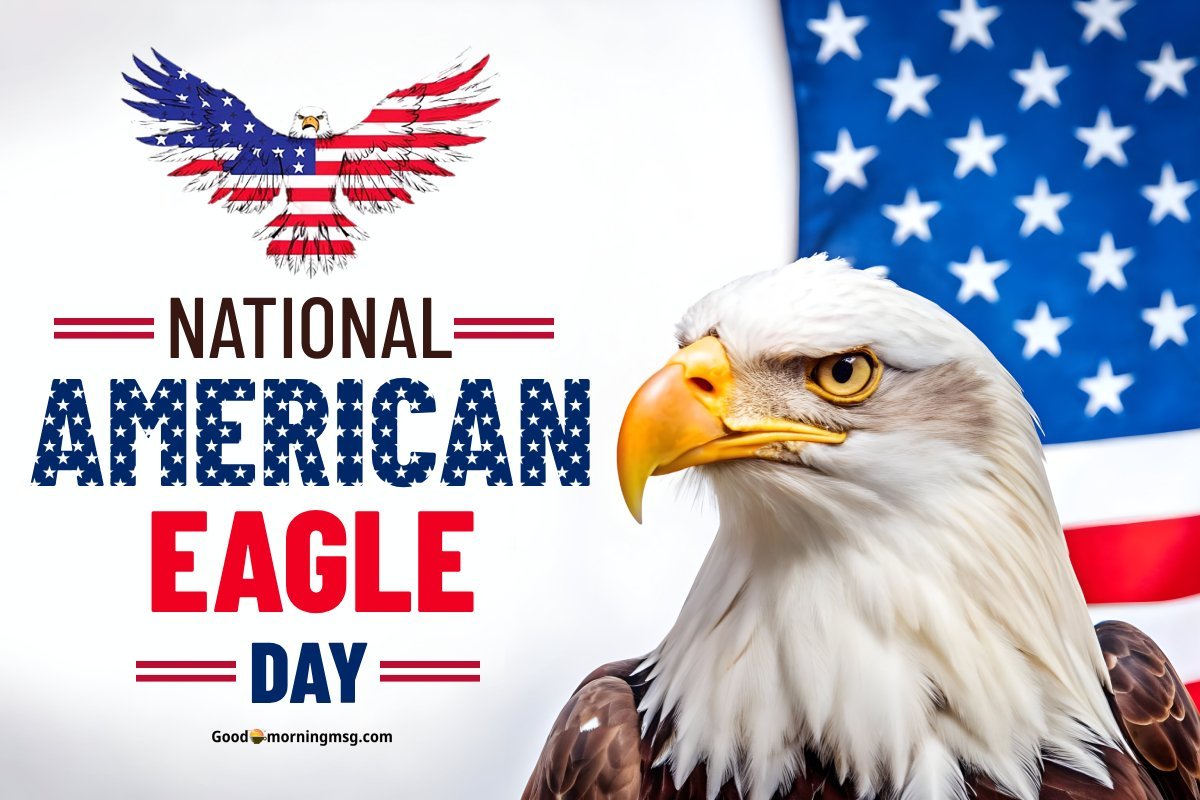 June 20 Happy American Eagle Day Wishes Quotes and Images ...