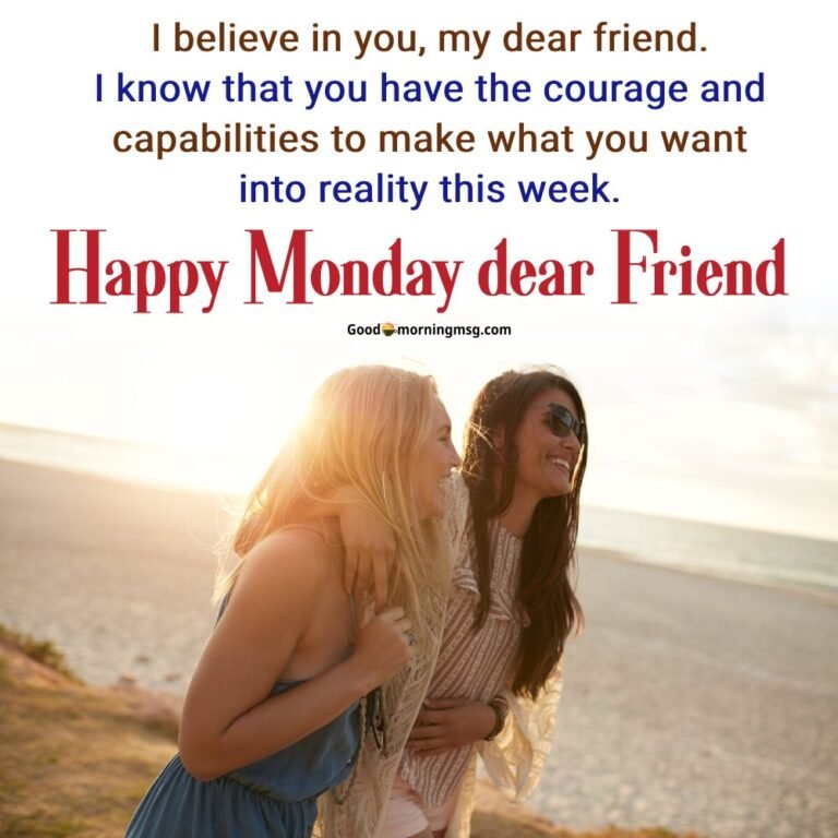 Have a Beautiful Happy Monday Dear Friend - goodmorningmsg.com ...