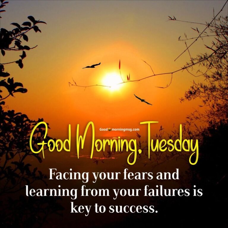 280+ Tuesday Good Morning Blessings Quotes And Images - goodmorningmsg ...