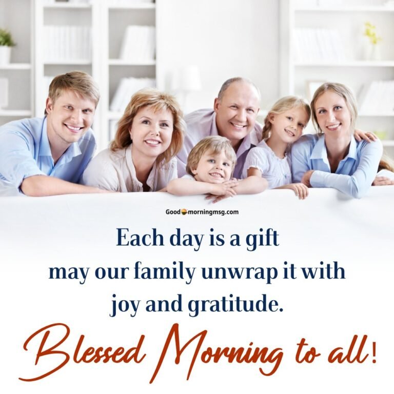 300+ Good Morning Family Quotes SMS and Prayers - goodmorningmsg.com ...