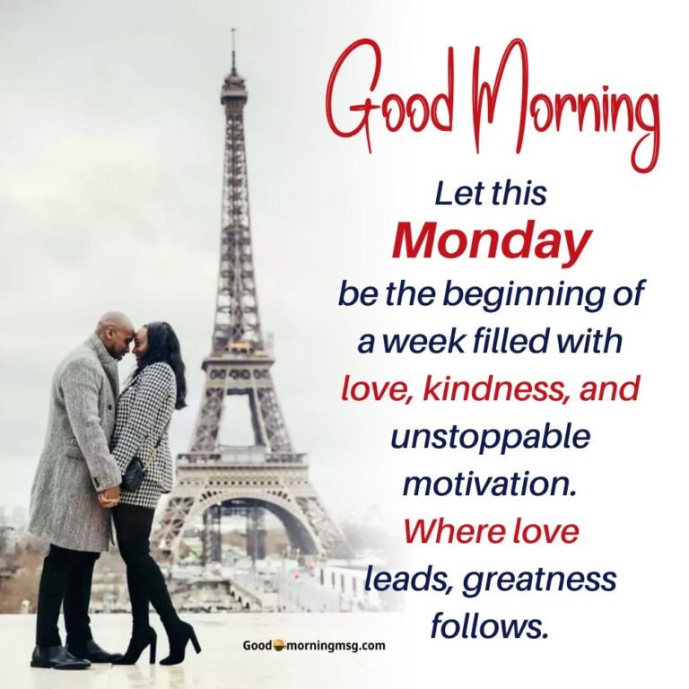 Good Morning Happy Monday My Love Quotes - goodmorningmsg.com ...