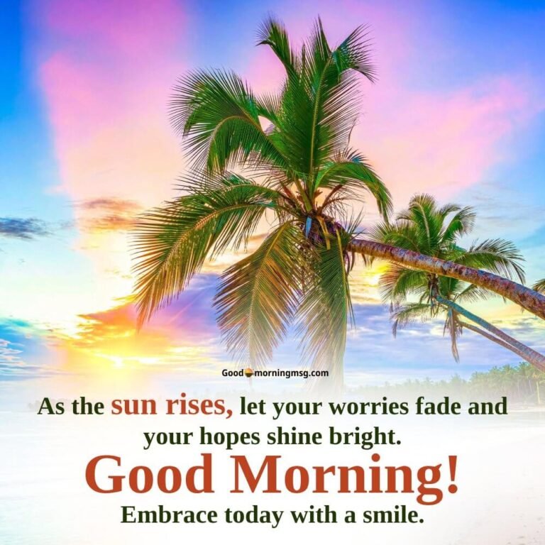 Beautiful Good Morning Images with Nature and Sunrise - goodmorningmsg ...
