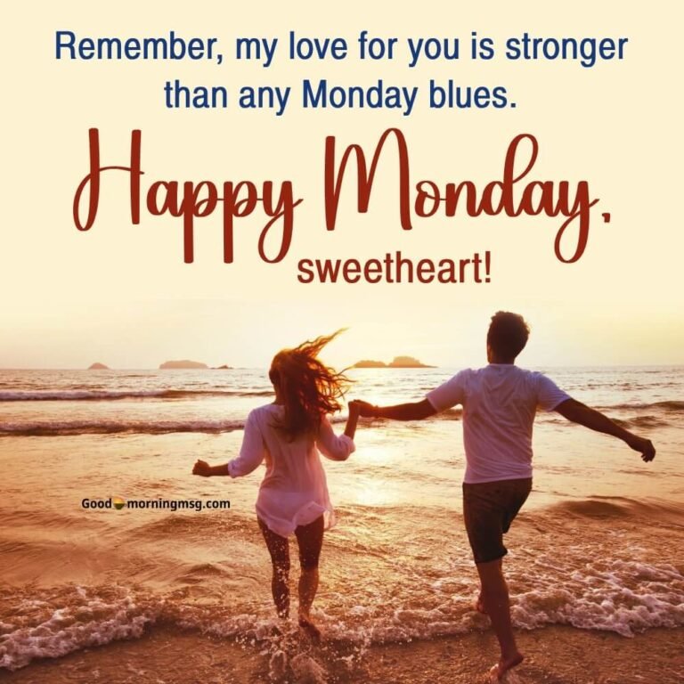 Good Morning Happy Monday My Love Quotes - goodmorningmsg.com ...